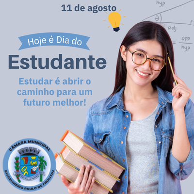 Dia do Estudante — Câmara Municipal
